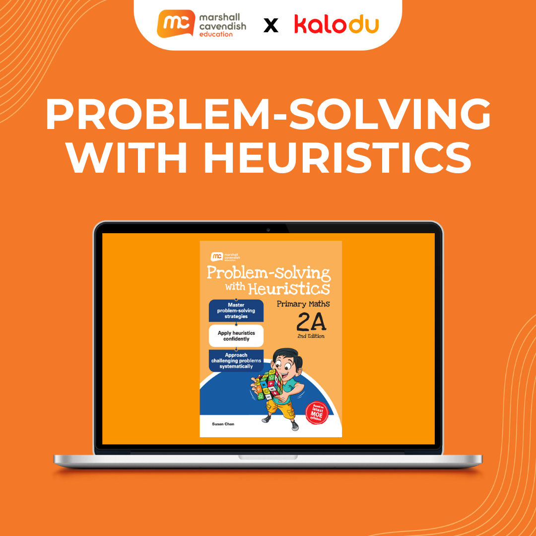 Problem Solving with Heuristics Primary Maths – Kalodu
